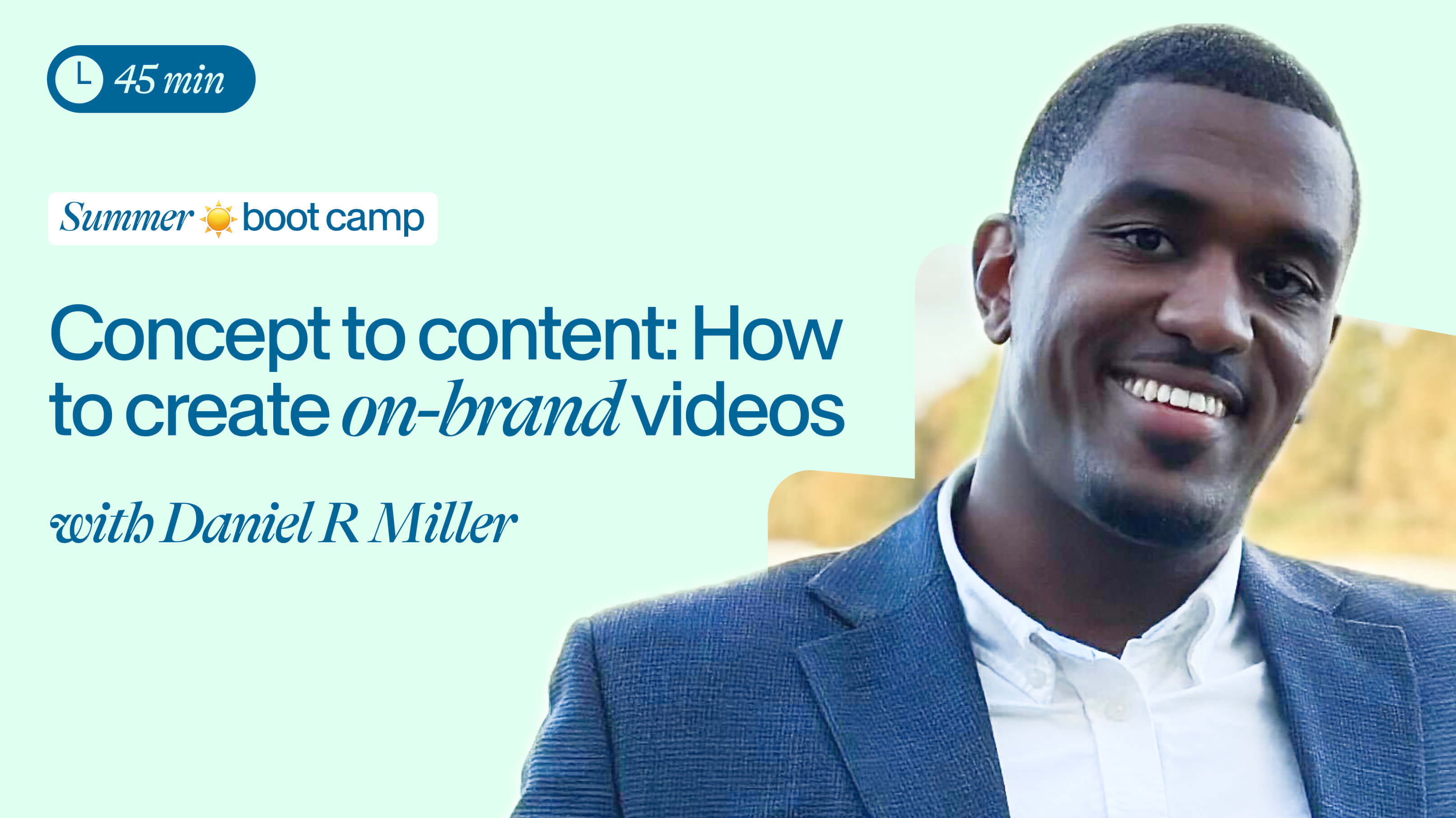 Webinar: Summer Boot Camp - Professionalize Videos | VEED